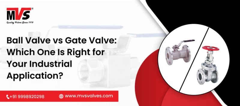 Ball Valve vs Gate Valve: Which One Is Right for Your Industrial ...