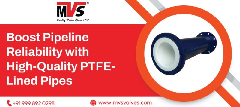 Durable PTFE-Lined Pipes for Industrial Use
