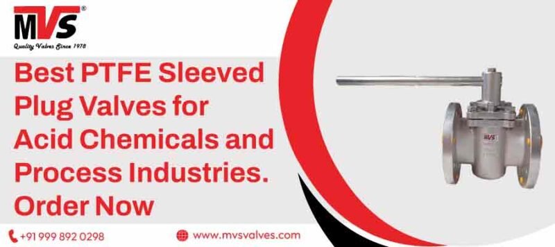 PTFE Sleeved Plug Valve Manufacturer